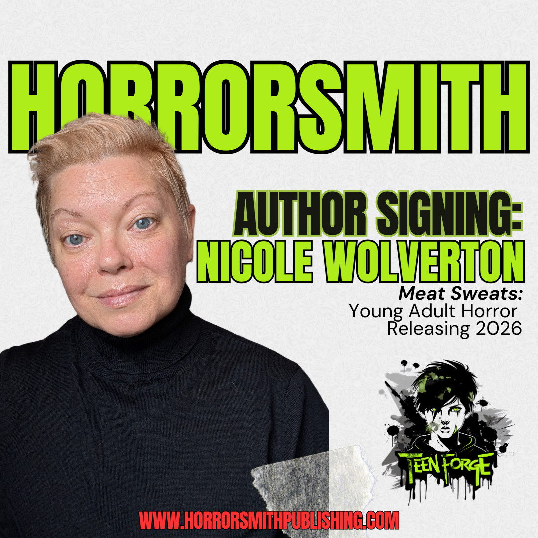 New Author Signing - Nicole Wolverton! – Horrorsmith Publishing