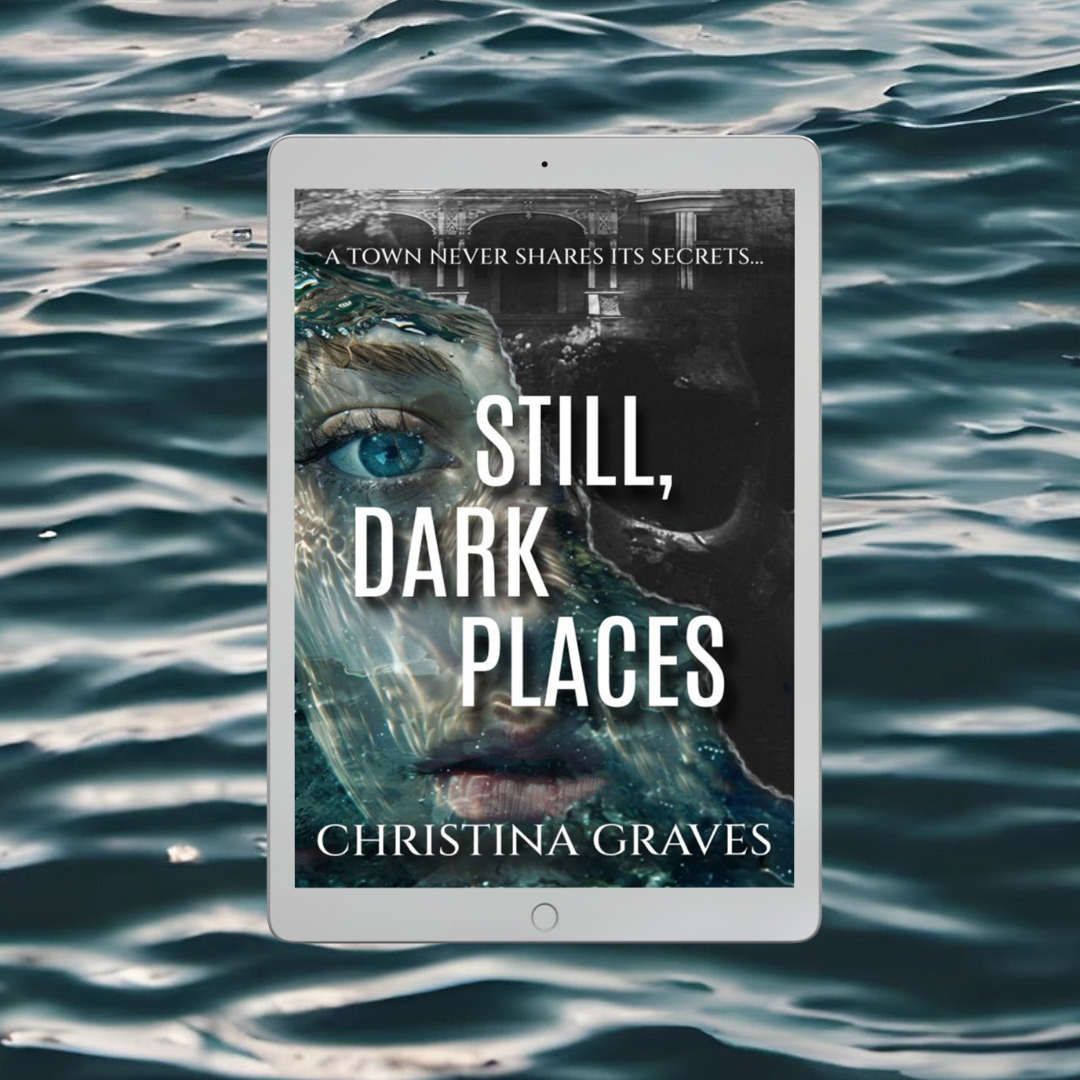 Still, Dark Places, by Christina Graves, eBook – Horrorsmith Publishing